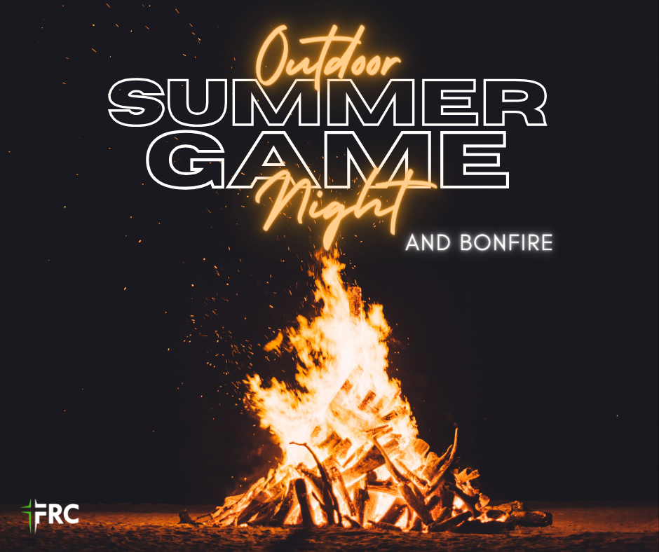 FRC Church | FRC Outdoor Summer Games Night: July 31, 6-9 pm